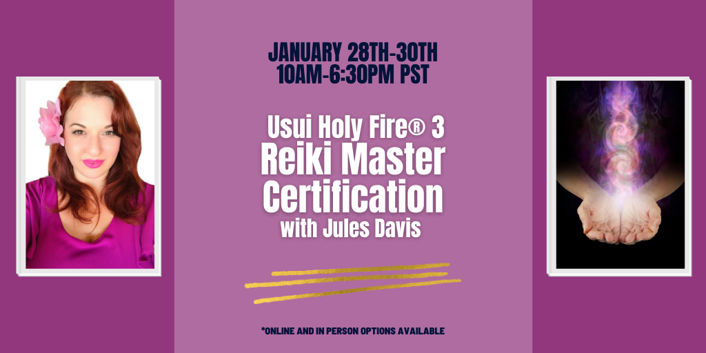 Usui/Holy Fire® 3 Reiki Master Certification and Training - Los Angeles